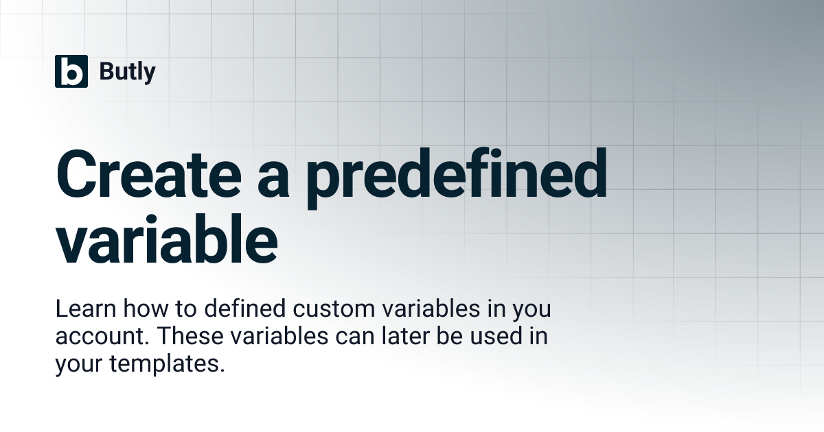 Create a predefined variable | Butly