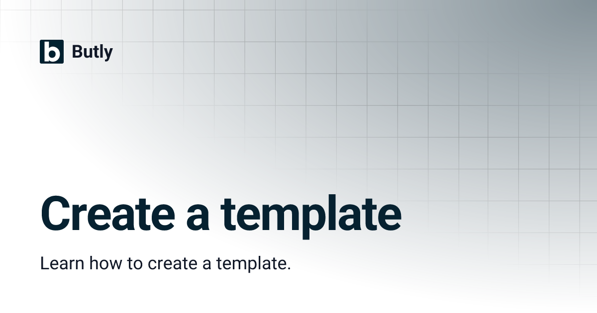 Create a template | Butly